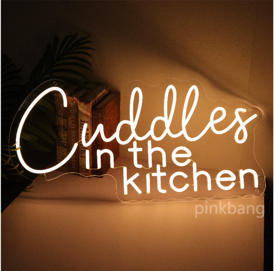 Cuddles in the Kitchen Neon Sign,kitchen Wall Art Decoration,house ...