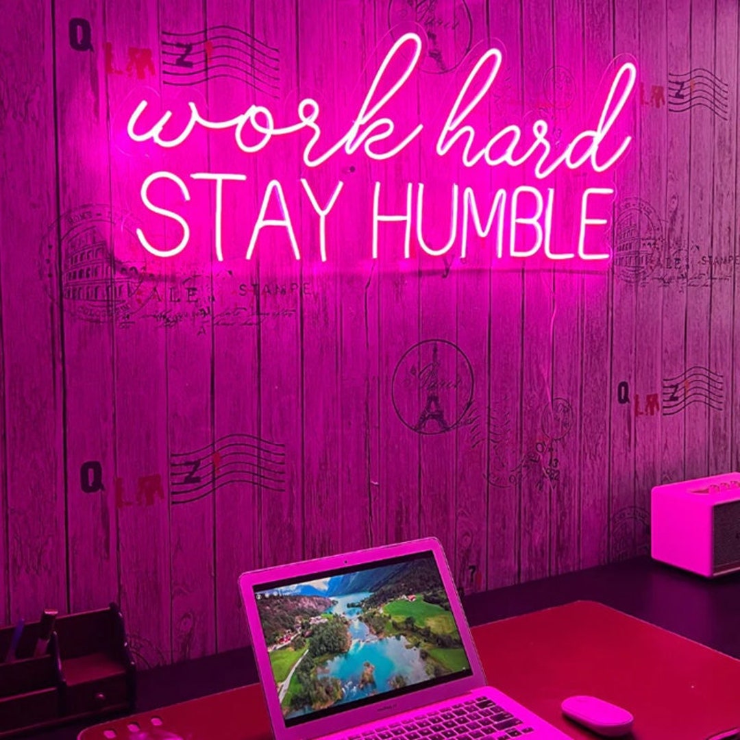 Work Hard Stay Humble Led Neonwork Hard Play Harder Sign - Etsy
