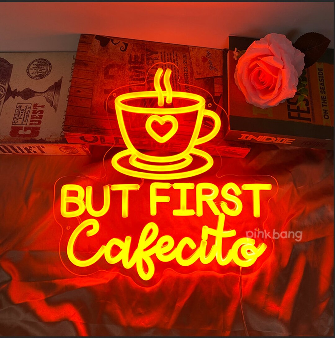 But First Cafecito LED Sign,personalize Cafecito Sign, Cafe Decor ...