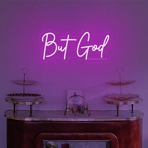 But God Neon Sign, Christian Theme Neon, Christian Gifts for Women, but ...