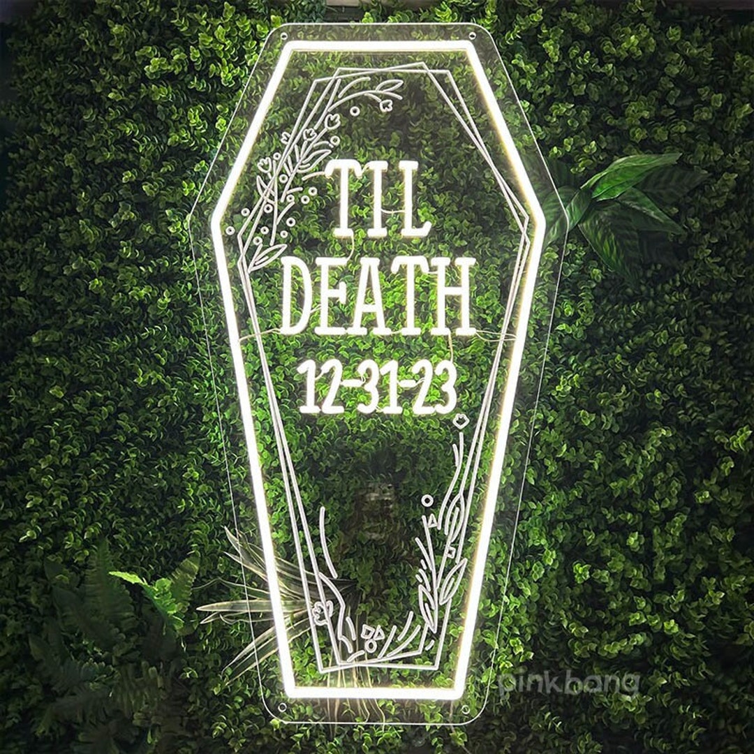 Til Death Do Us Part Coffin Neon Sign, Coffin Neon Sign, Goth Wedding ...