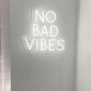 NO BAD VIBES Led Neon Wall Decor Sign ,handmade Home Neon Vibes ,custom ...