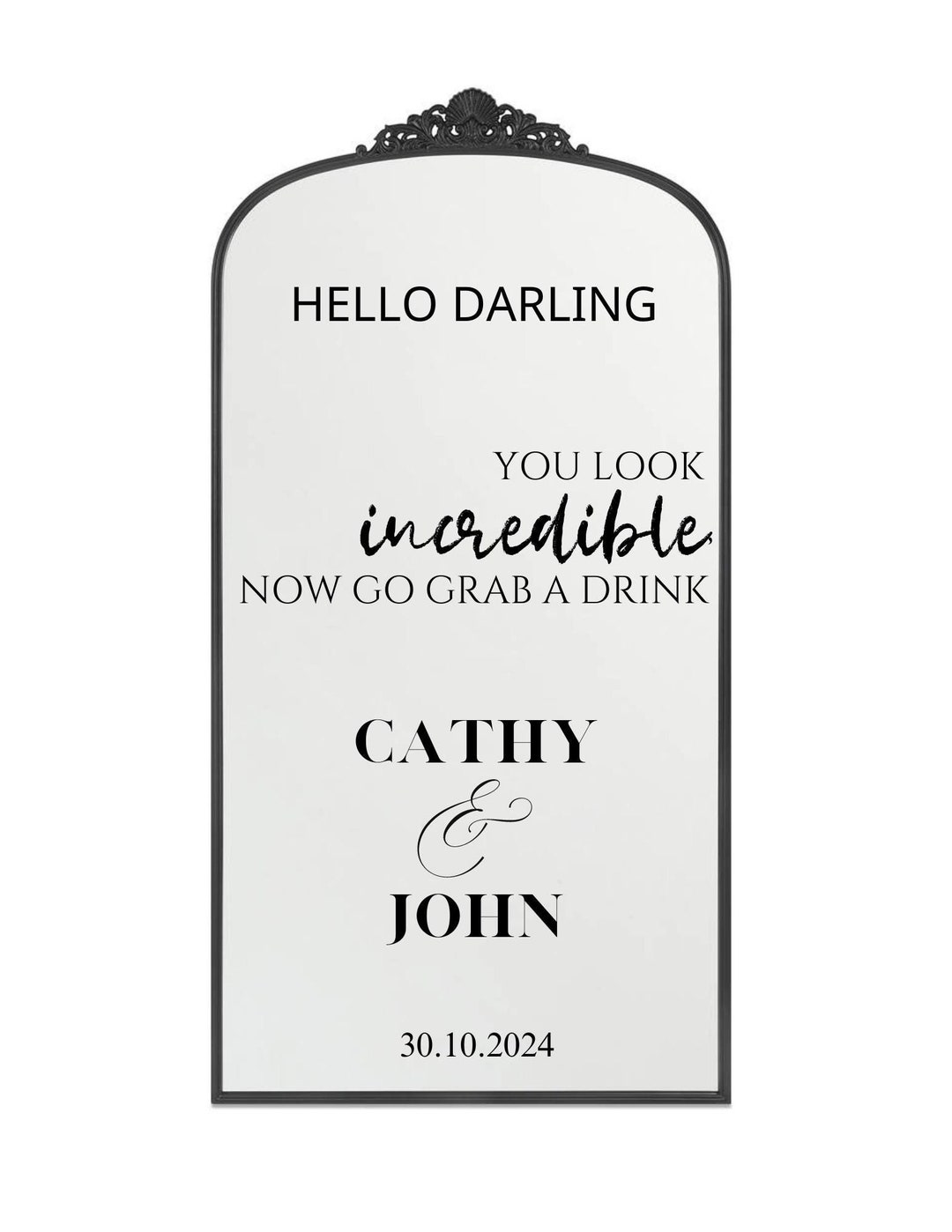 Wedding Selfie Mirror SVG, You Look Incredible, Welcome Mirror, DIY ...