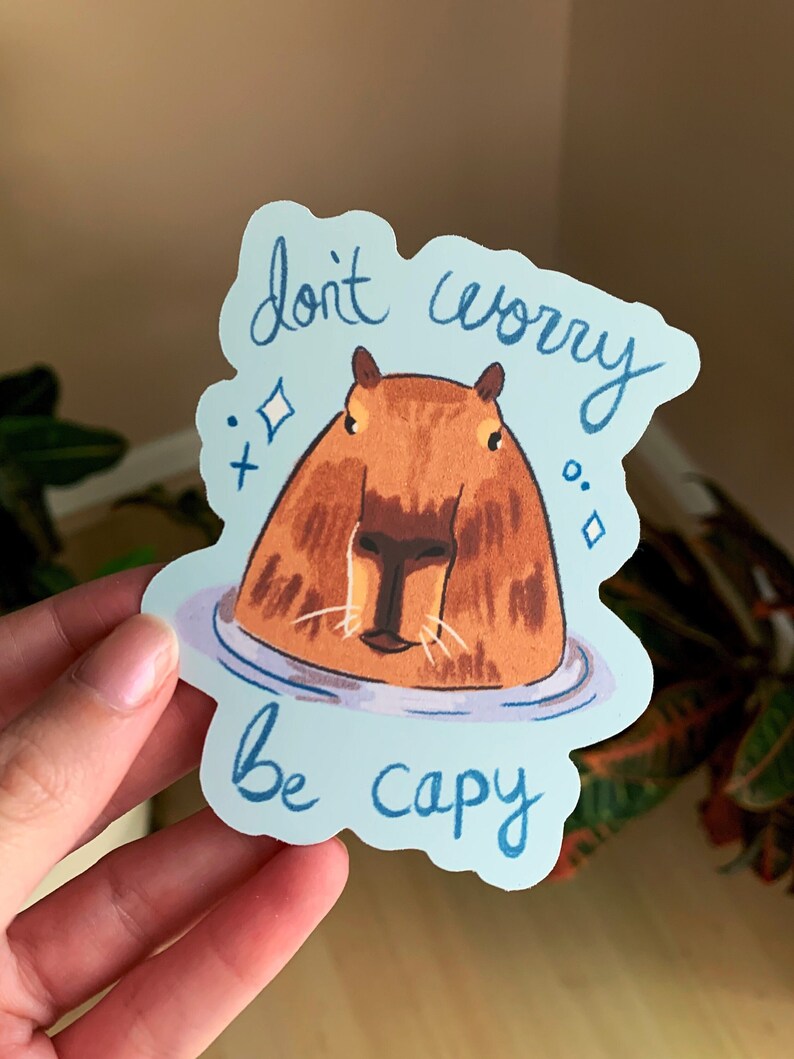 Don't Worry Be Capy Matte Vinyl Sticker | Cute Kawaii Hydroflask Laptop ...