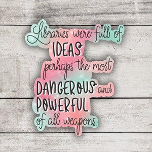 Libraries Were Full of Ideas Tog Sticker, OFFICIALLY LICENSED, Kindle ...