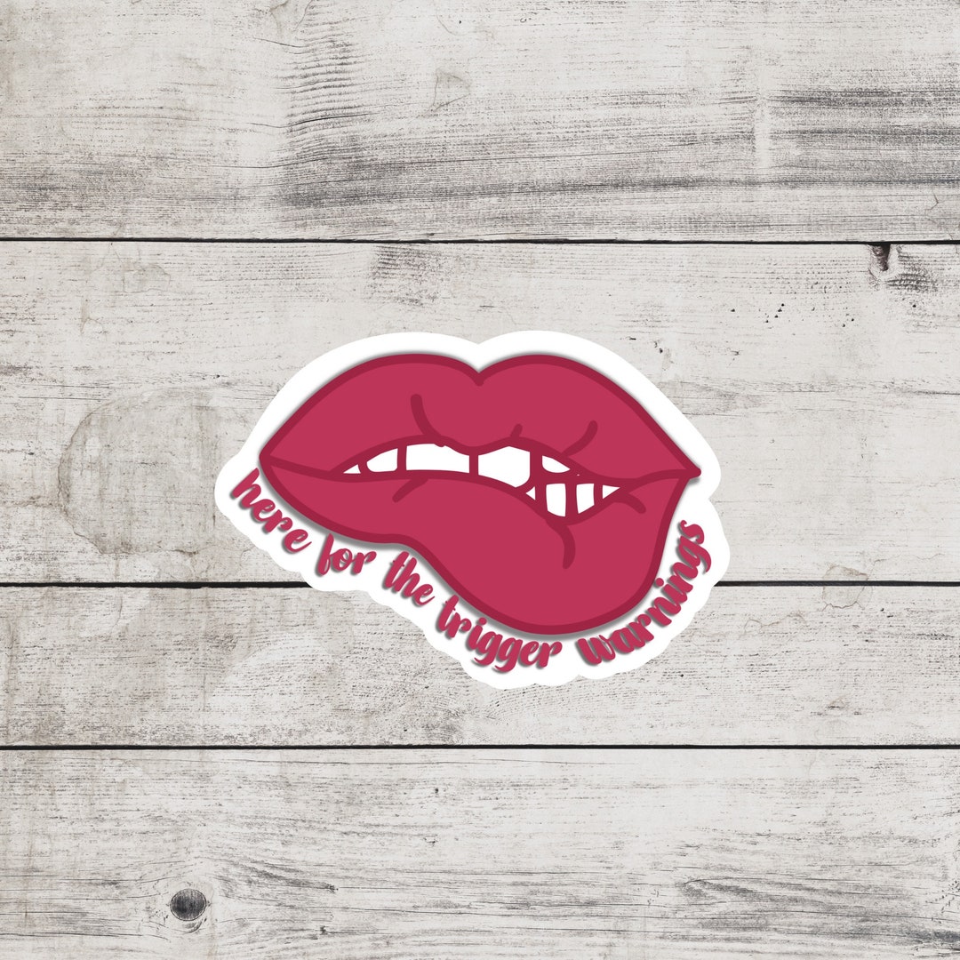 Here for the Trigger Warnings Sticker, Bookish Merch & Accessories ...