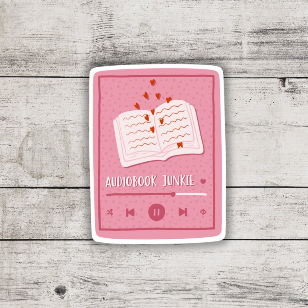 Audiobook Junkie Sticker, Bookish Merch and Accessories, Gift, Kindle ...