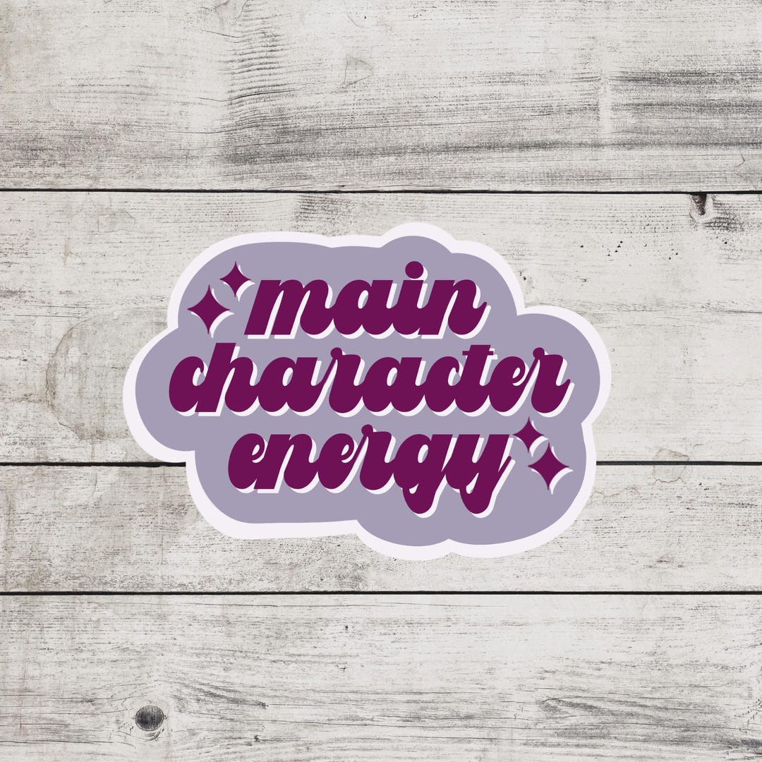 Main Character Energy Sticker - Purple, Bookish Merch and Accessories ...