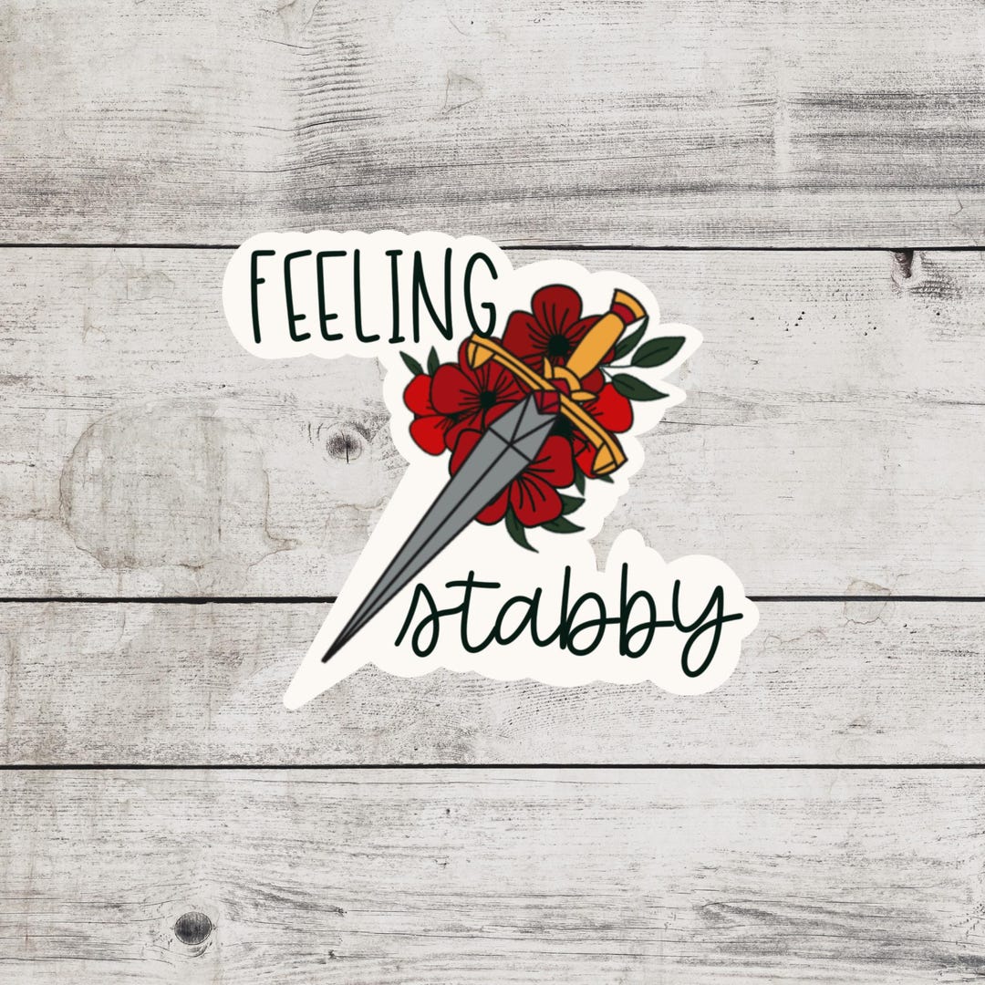 Feeling Stabby Sticker, Bookish Merch & Accessories, Booktok Readers ...