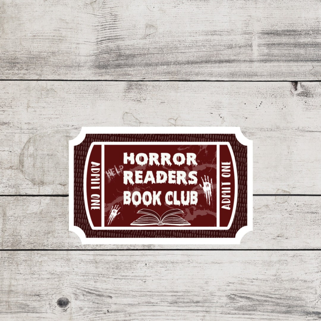 Horror Readers Book Club Ticket Sticker, Spooky Season Books, Book ...