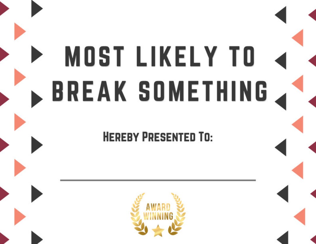 Printable Work Award / Certificate for Fun Break Something - Etsy