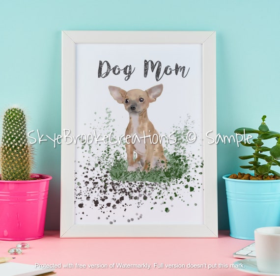 Dog Mom Printable Small Dog Printable Chihuahua Printable | Etsy