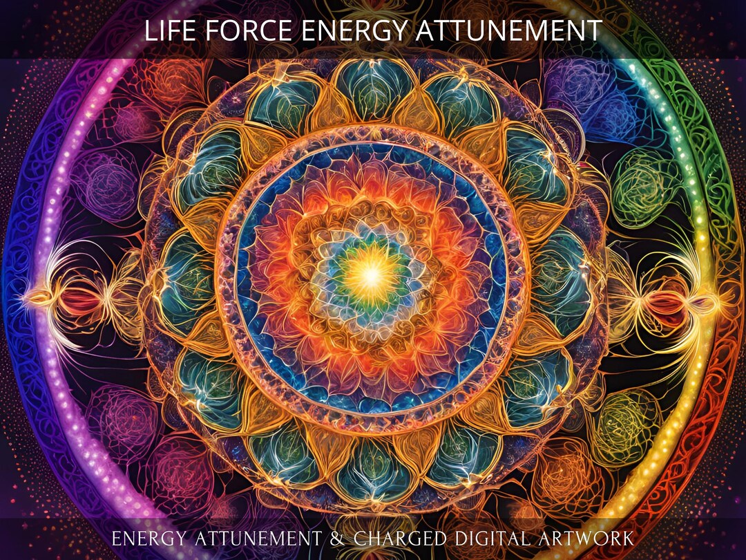 Life Force Energy (chi, Qi, Prana) Attunement + Charged Digital Artwork ...