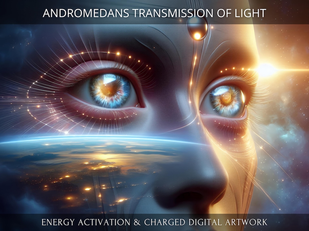 Andromedans Transmission of Light Activation + Charged Digital Artwork ...