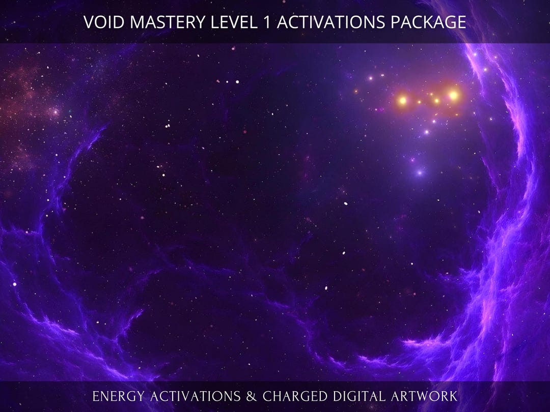 VOID Mastery Level One Package Charged Digital Artwork + Energetic ...