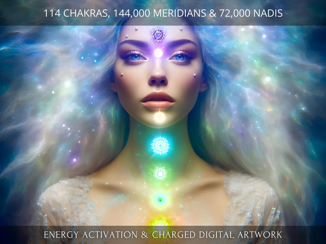 114 Chakras, 144,000 Meridians and 72,000 Nadis Charged Digital Artwork ...