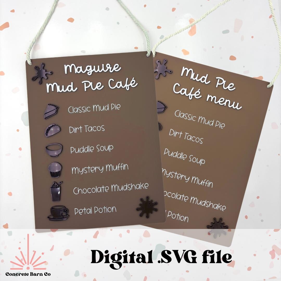 Mud Kitchen Menu - Cafe Sign - SVG Digital Cutting File - Kid's Outdoor ...