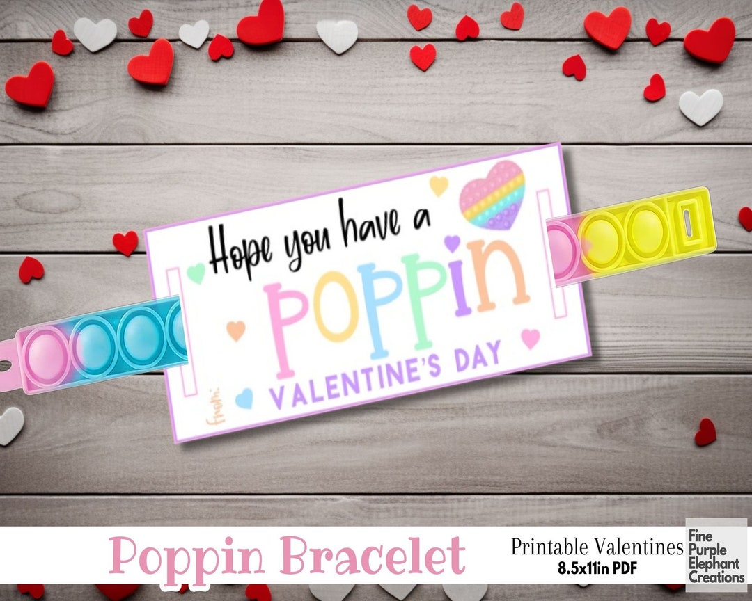 Printable Kids Poppin Bracelet Valentine Digital Paper Cards | Non ...