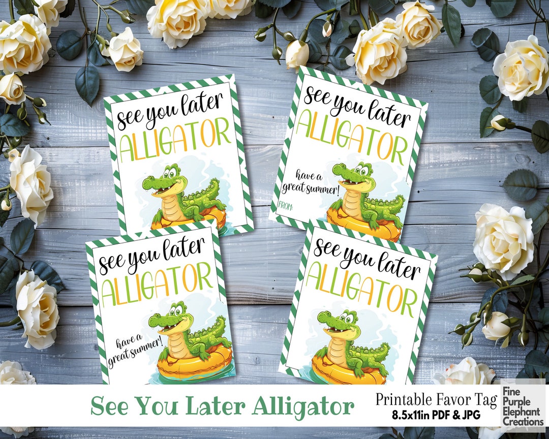 Alligator Printable Favor Tag Digital Label - Personalized End School ...