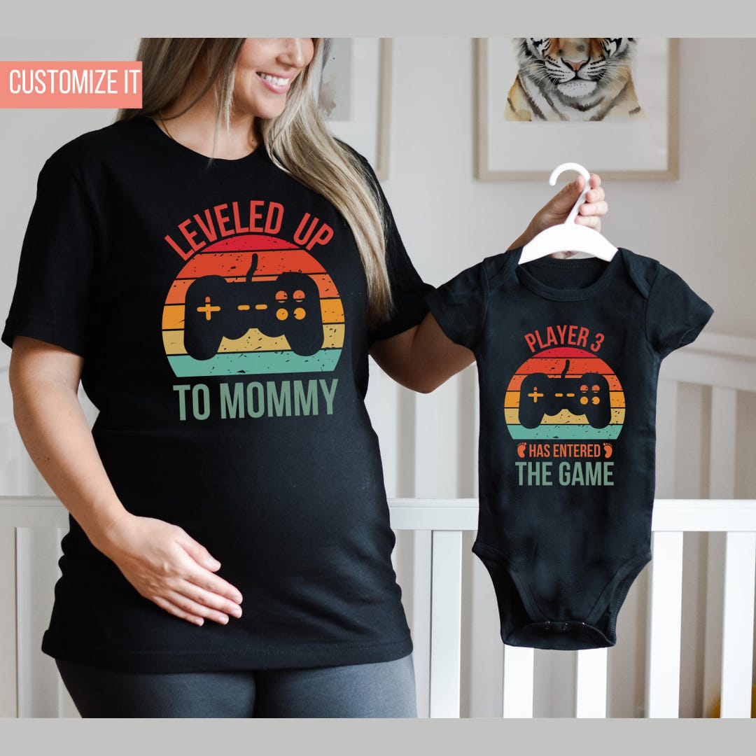 Custom Leveled up to Mommy Player 3 Has Entered the Game Shirt, Mom and ...