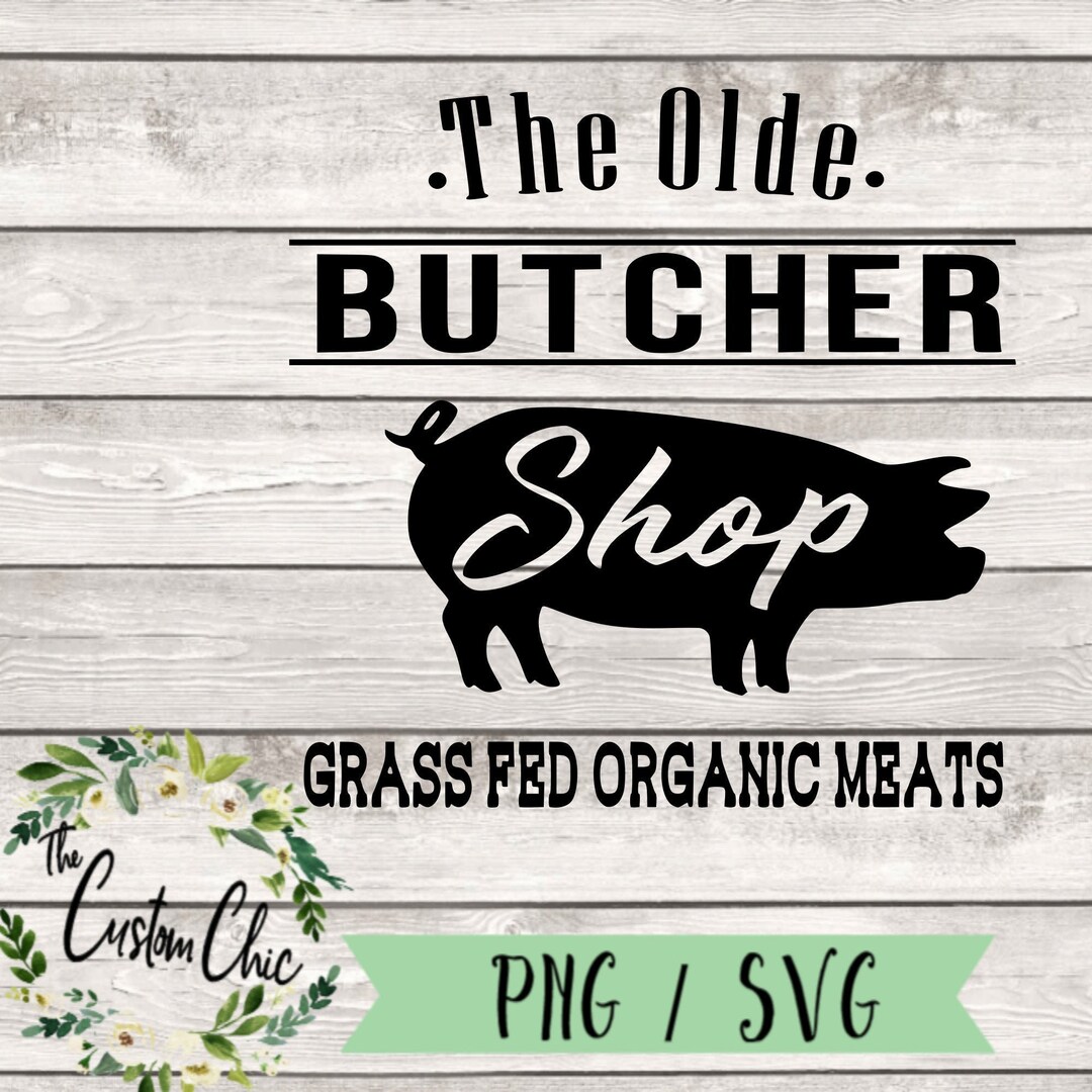 Butcher Shop SVG/PNG Digital File - Etsy