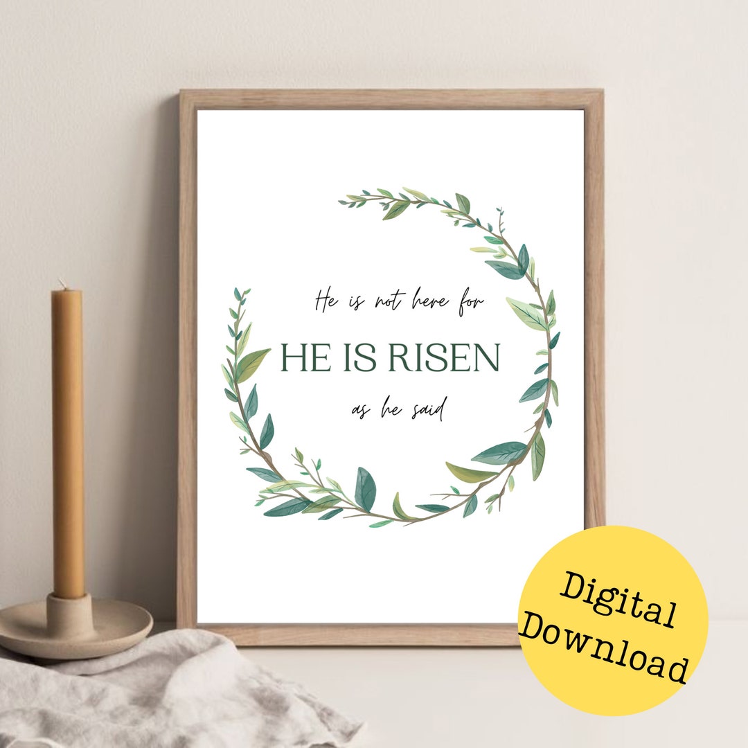 He is Risen Christian Easter Digital Print Download for Home Decor - Etsy