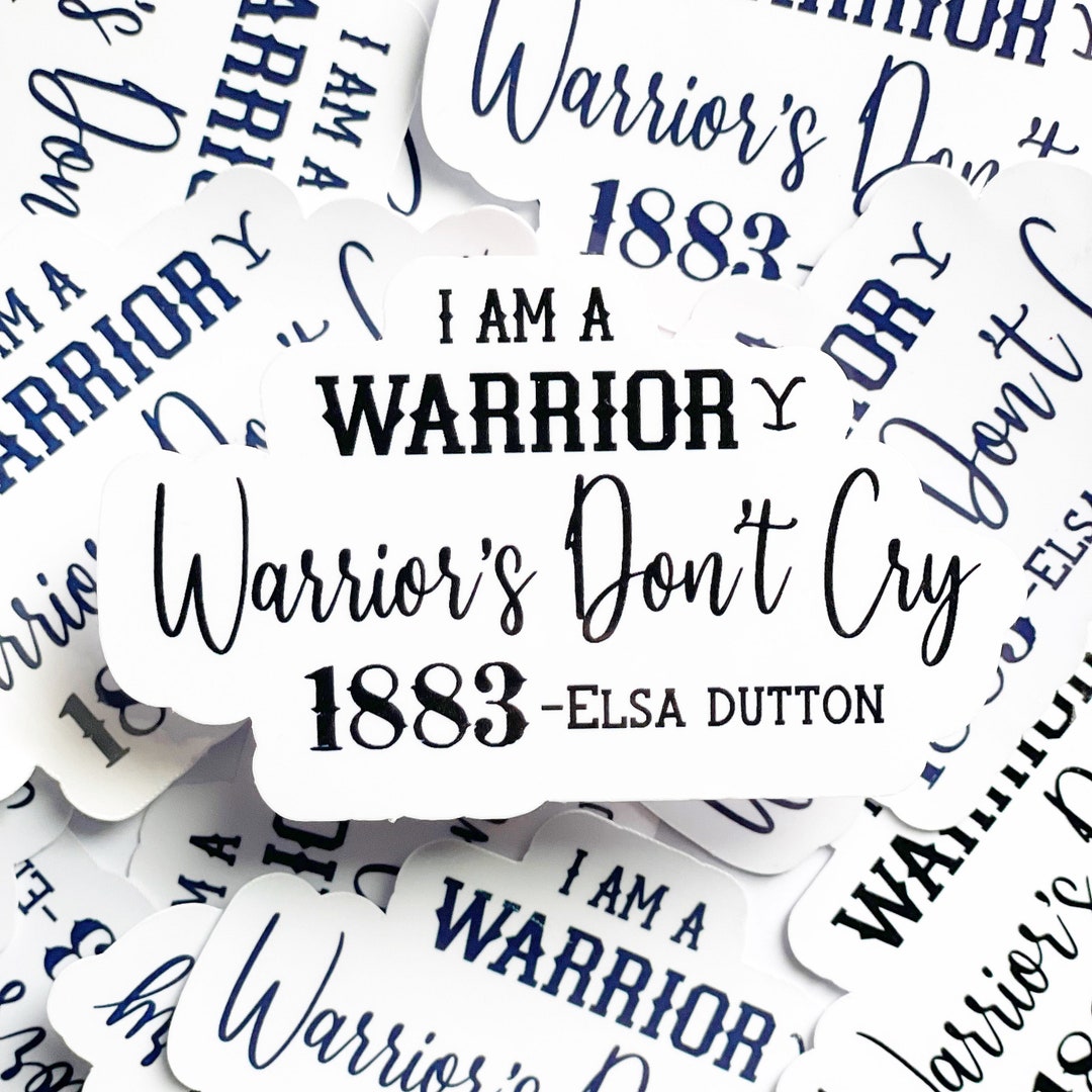 Warriors Dont Cry Stickers - Etsy