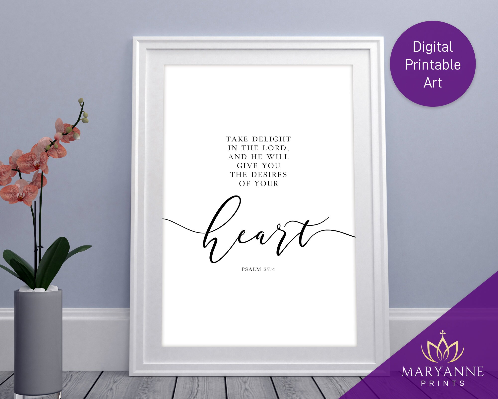 Psalm 37:4 Bible Verse Printable Wall Art Take Delight in the | Etsy