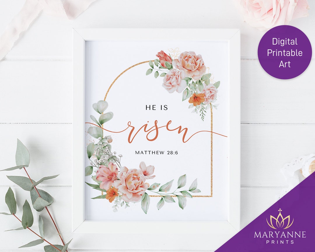 Easter Printable Wall Art, Easter Bible Verse, He is Risen, Matthew 28: ...