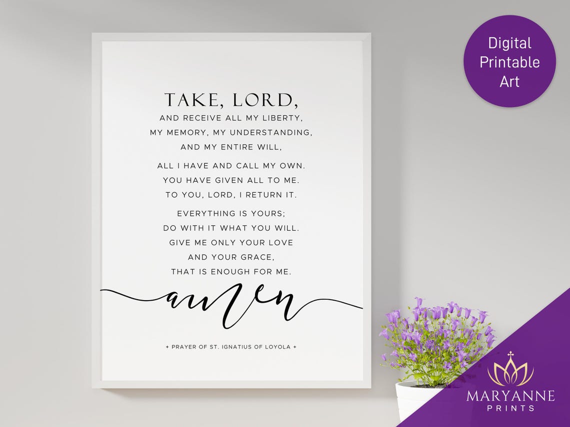 St. Ignatius Prayer - Catholic Wall Art Print (digital Download) - Etsy