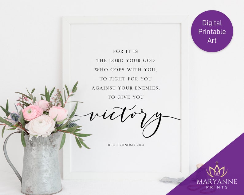 Deuteronomy 20:4 Bible Verse Printable Wall Art, Give You Victory ...