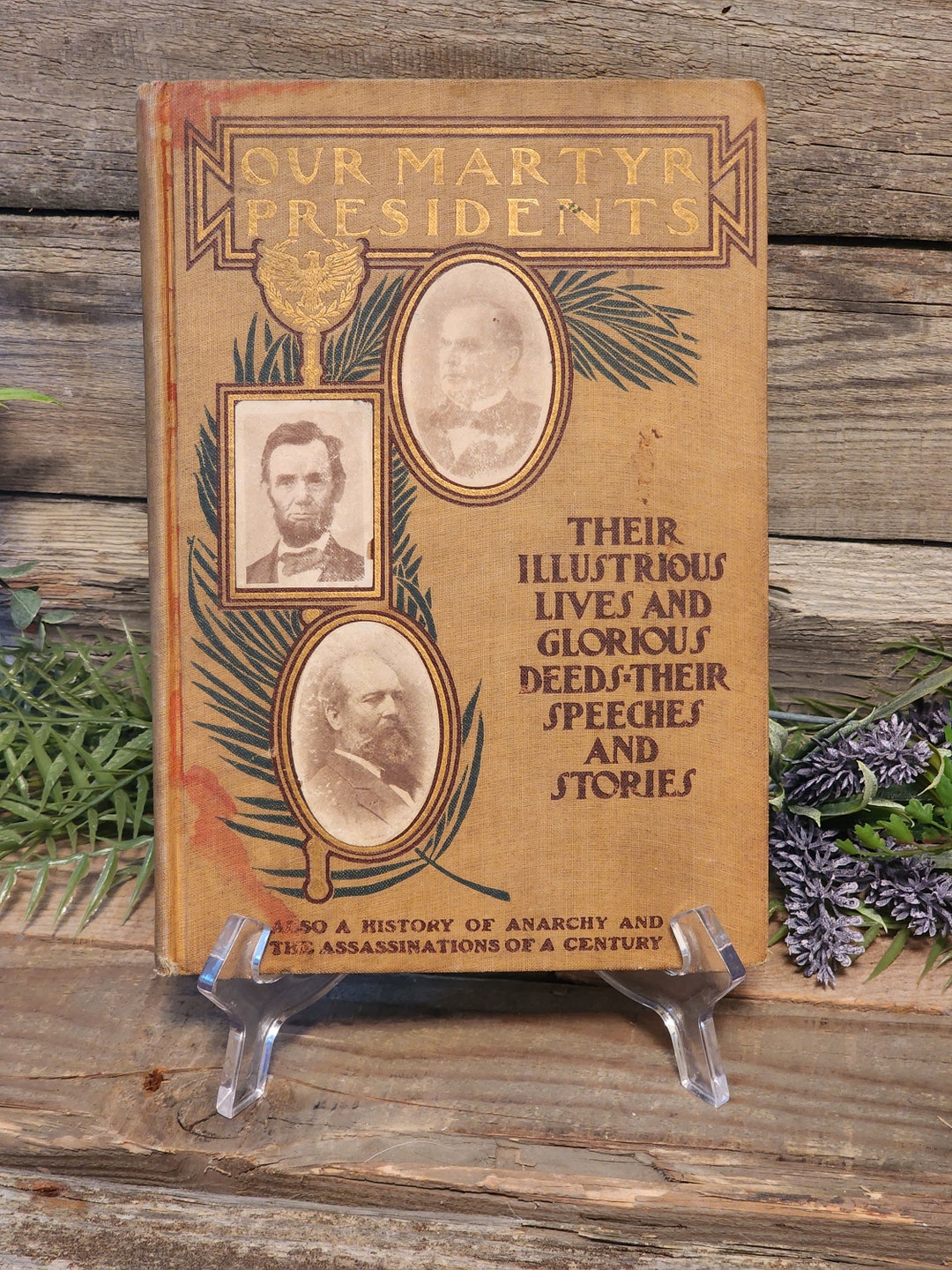 Vintage Our Martyr Presidents Lincoln Garfield: Mckinley by John ...