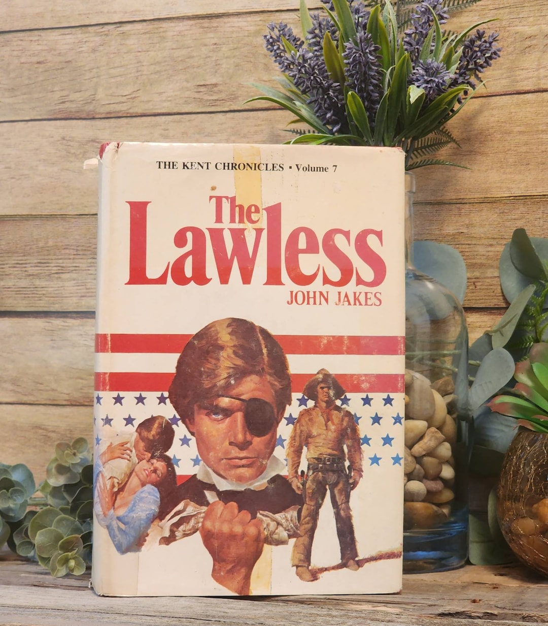 The Lawless Book Volume 7 by John Jakes Hardcover Book Club Edition ...