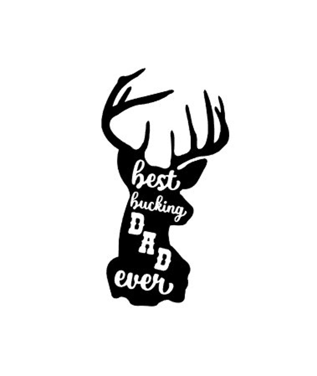 Best Bucking Dad Ever Vinyl Decal - Etsy