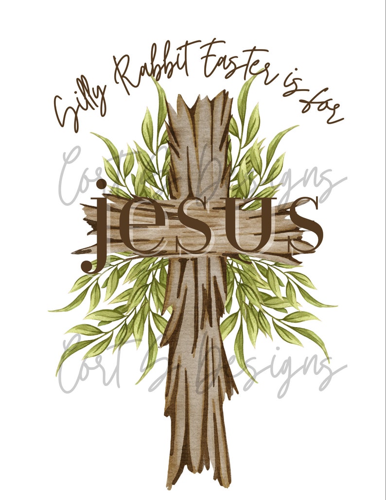 Silly Rabbit Easter is for Jesus PNG - Etsy