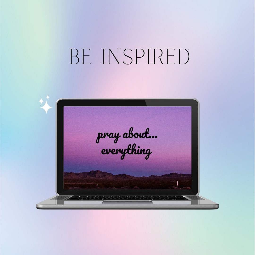 Inspirational Wallpaper - Desktop Wallpaper - Computer Background ...