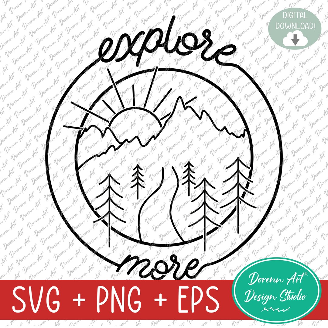 Explore More SVG Explore Svg Camping Svg Hiking Svg Camper - Etsy Australia