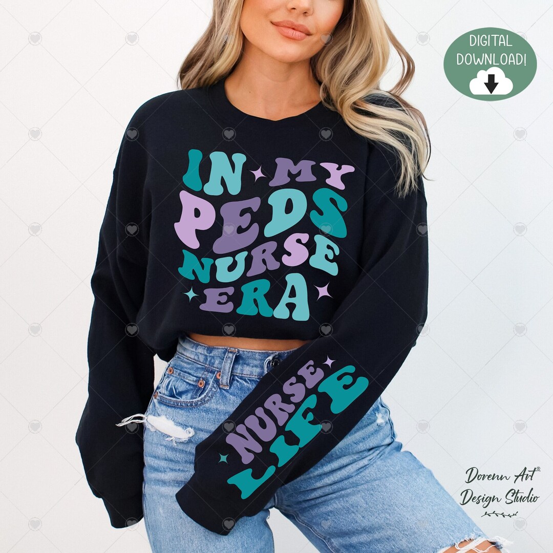 In My Peds Nurse Era Png,nurse Appreciation Png,ped Nurse Png, Nurse ...