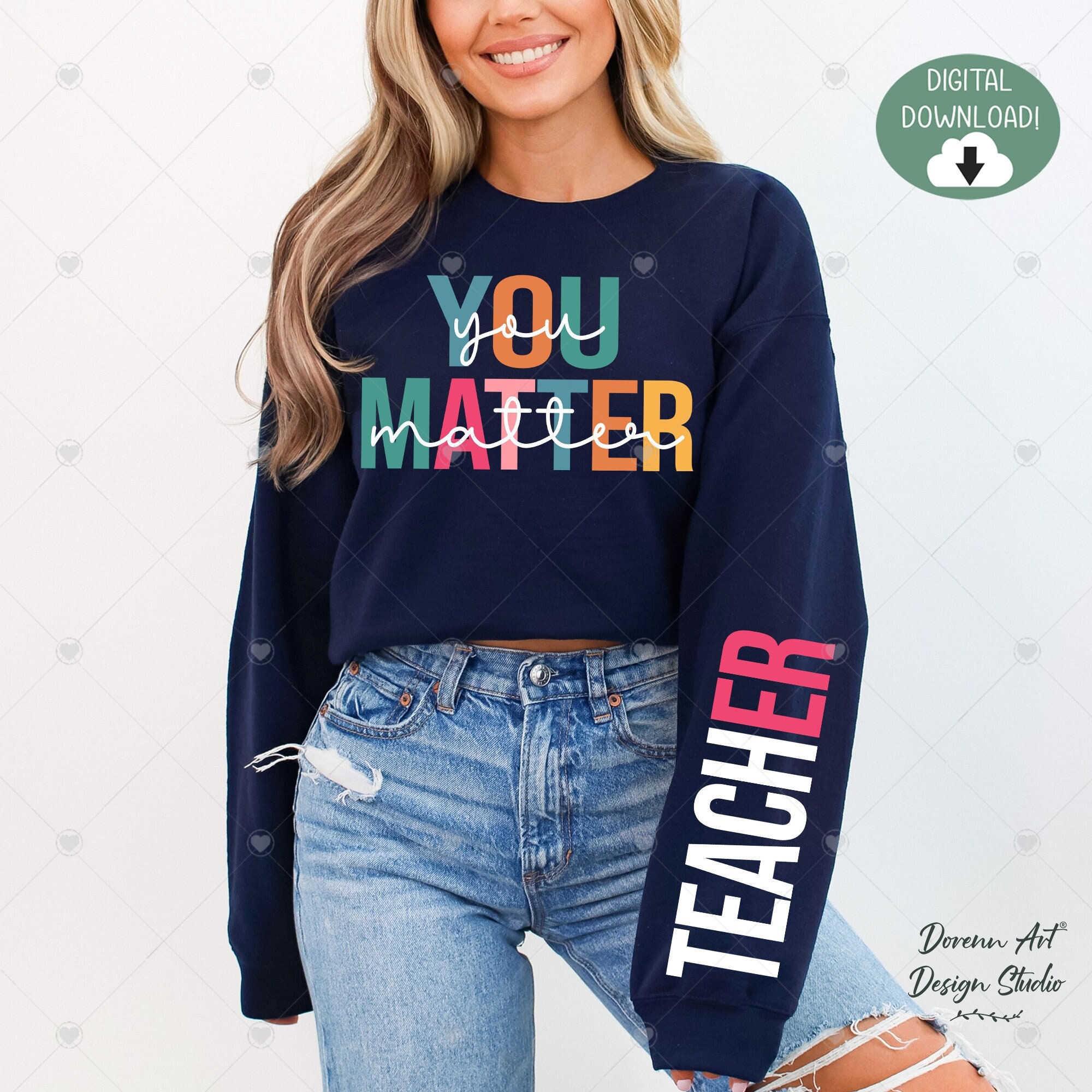 You Matter Svg,you Matter, Motivational Sleeve Shirt Design, Kindness ...