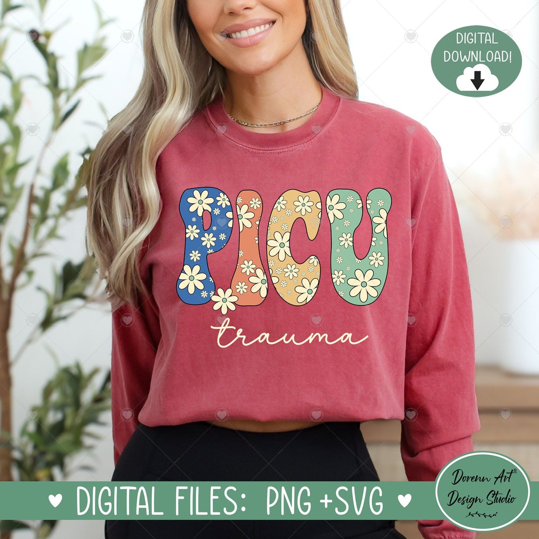 Picu Trauma Svg Png Pediatric Intensive Care Unit Svg Picu Png Flowers ...