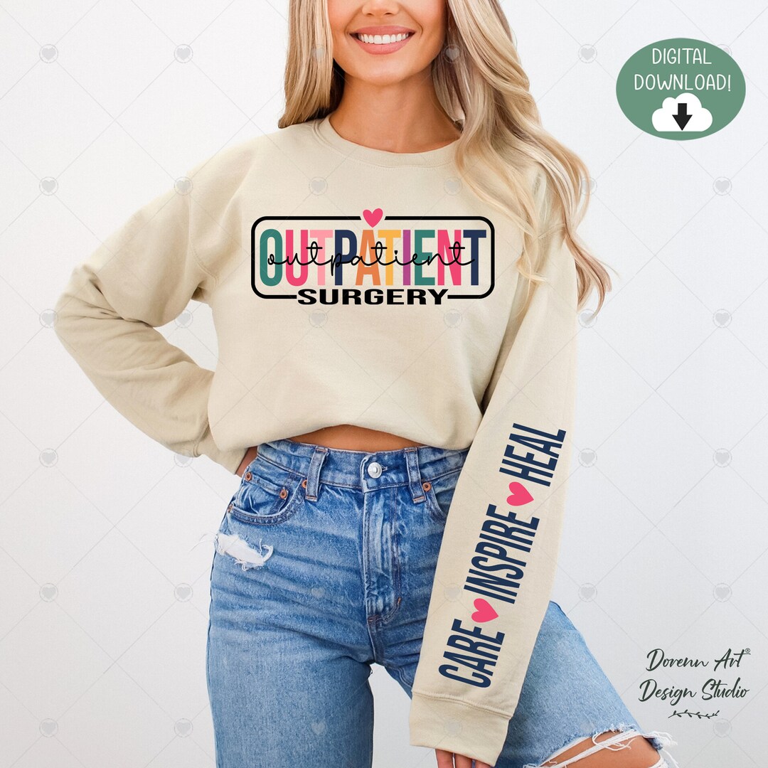 Outpatient Surgery Svg Files for Cricut, Outpatient Nurse Png Svg Shirt ...
