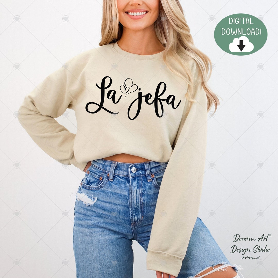 La Jefa (the Boss) SVG File Spanish Latino Words for Business Owners ...