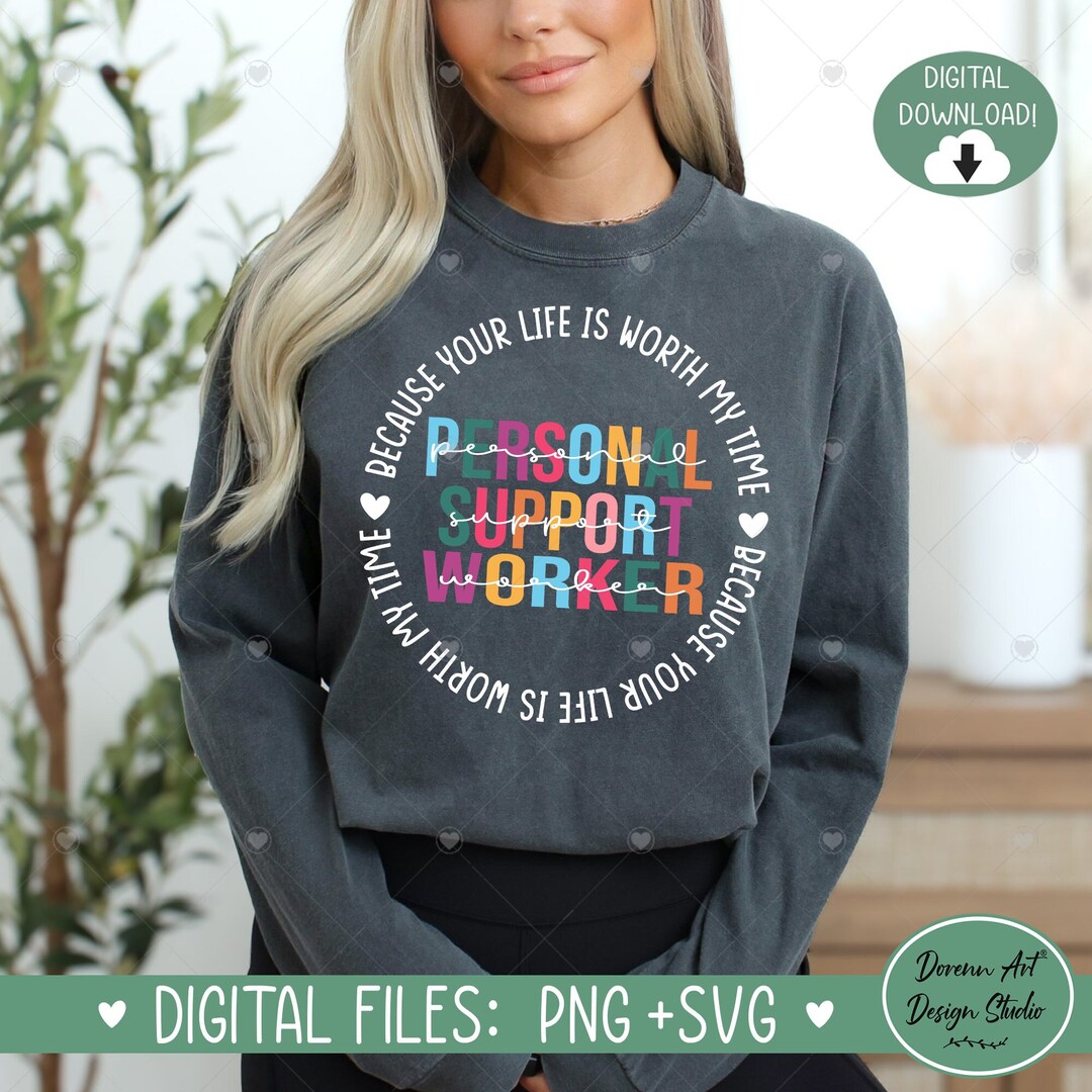 Personal Support Worker Png Svg, Health Care DIY for Nurse Shirt ...