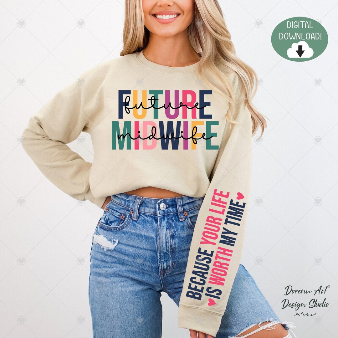 Future Midwife Svg, Doula Nurse Png, Birth Worker Crew, Labor and ...