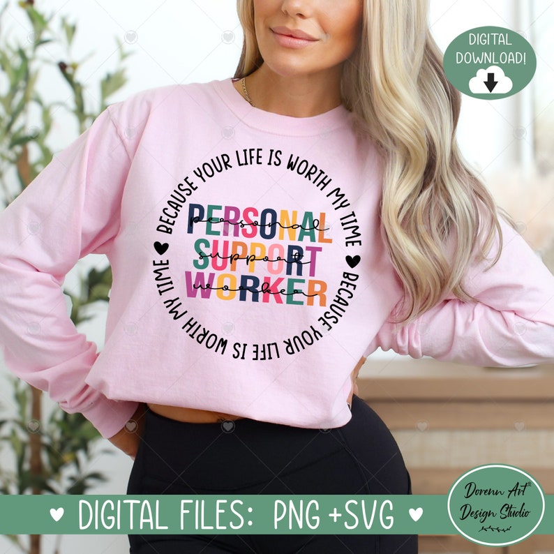 Personal Support Worker Png Svg, Health Care DIY for Nurse Shirt ...