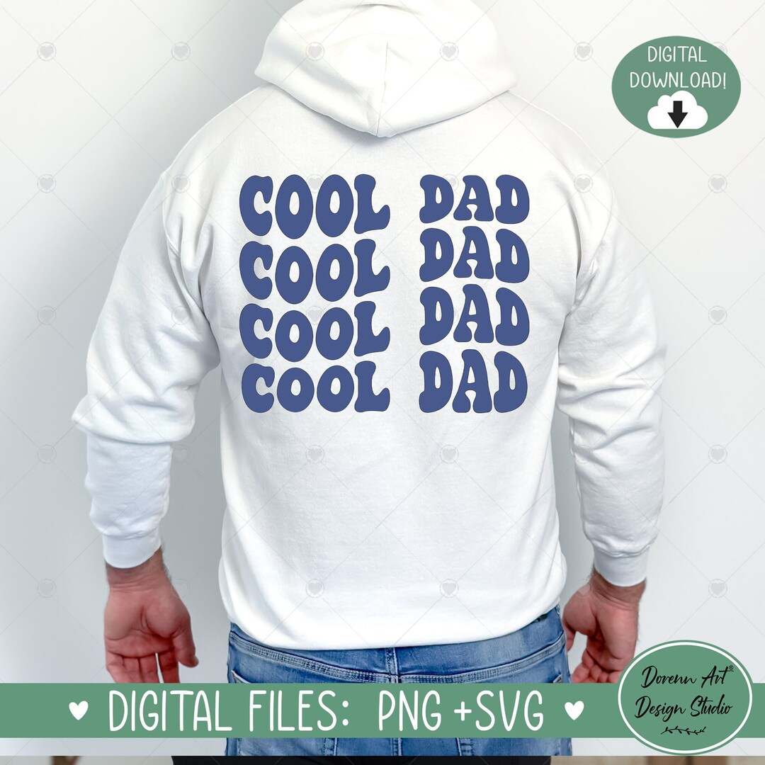 The Cool Dad PNG, Fathers Day PNG Sublimation, Retro Dad Png, Best Dad ...