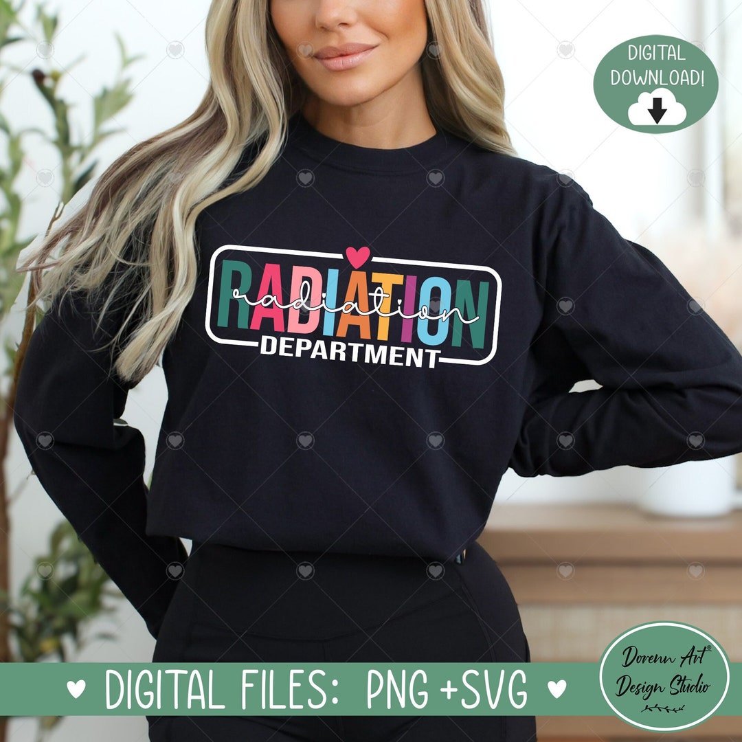 Radiation Department PNG Sublimation Design File, Radiation Therapy T ...