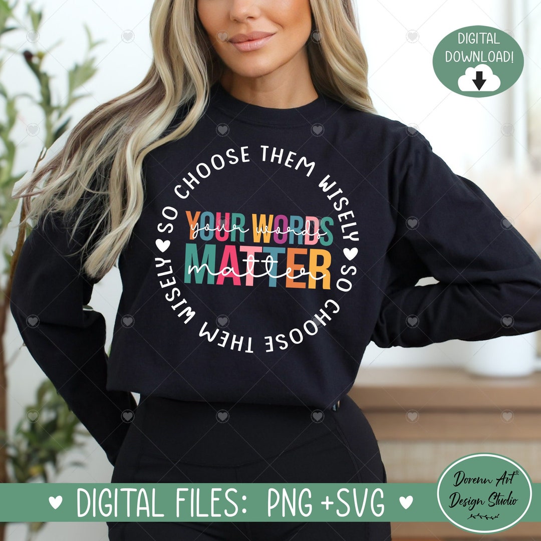 Your Words Matter Svg, Speech Therapy Language Pathologist Mental Png ...