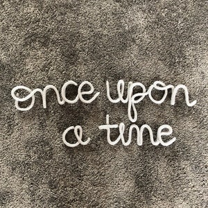 Once Upon a Time Knitted Wire Word Sign - Etsy