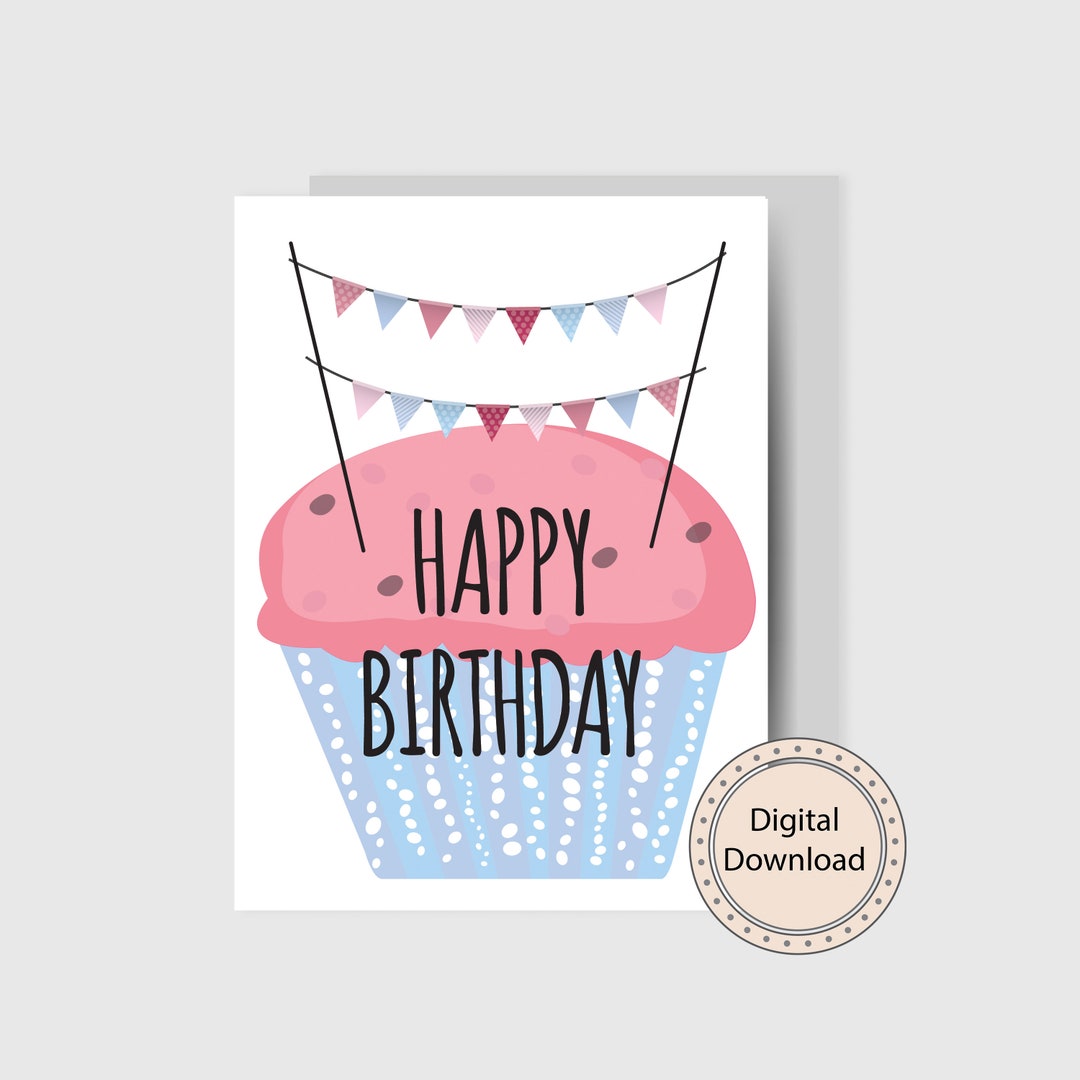 Happy Birthday Cupcake Printable Card Birthday Card Digital Download - Etsy